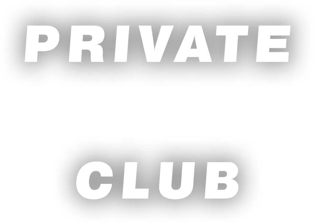 Private Cash Club
